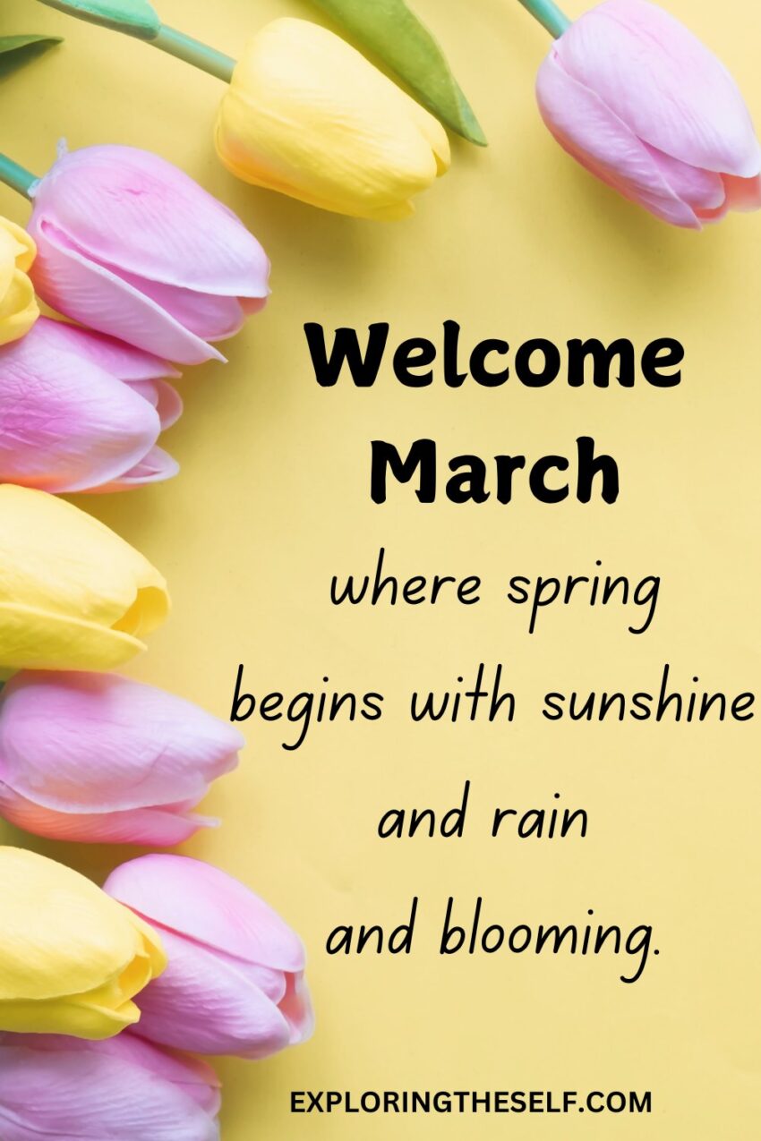 25+ Perfect March Quotes To Get Ready For Spring